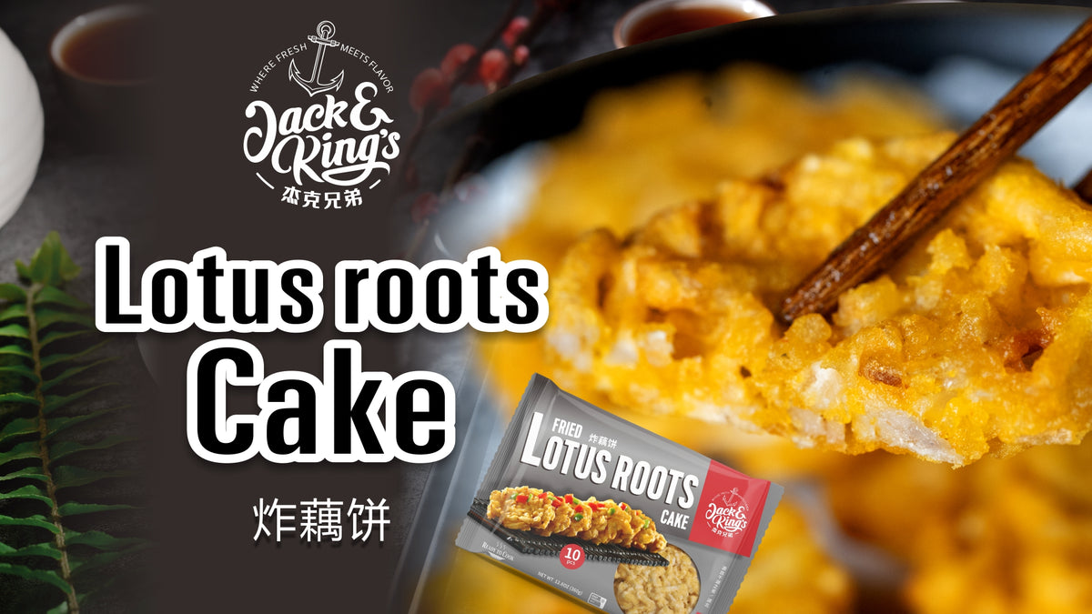 Jack & kig's Fried Lotus Root Cake – Jack & King's